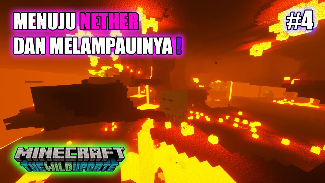 Menjelajahi Nether Minecraft Indonesia 4 Youtube