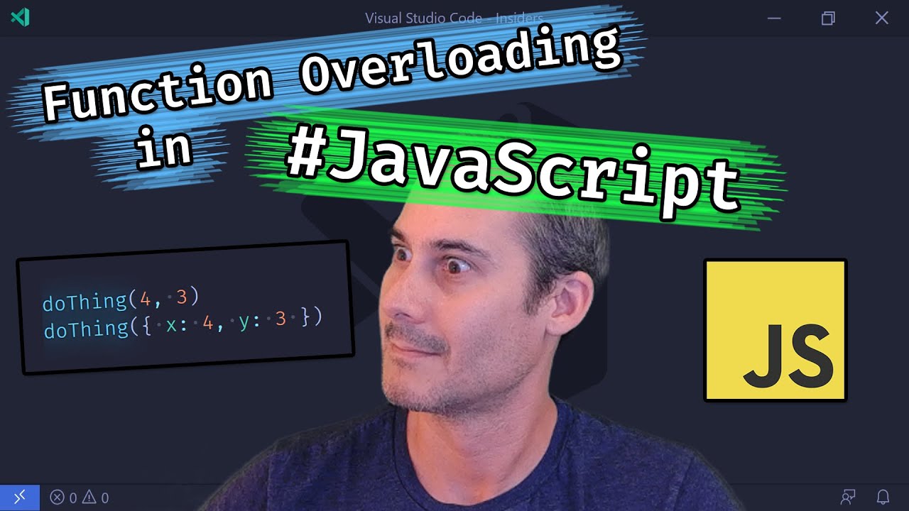 Function Overloading In Javascript Youtube