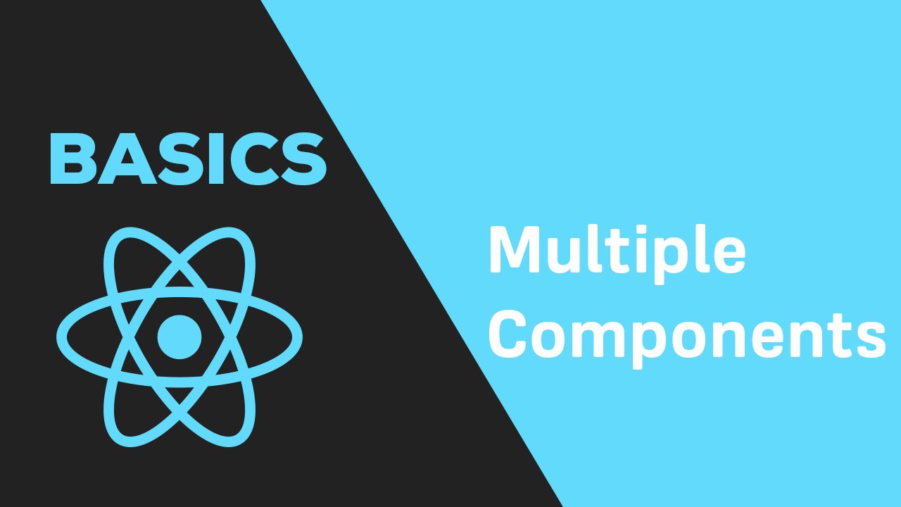 Reactjs Basics 4 Multiple Components Youtube