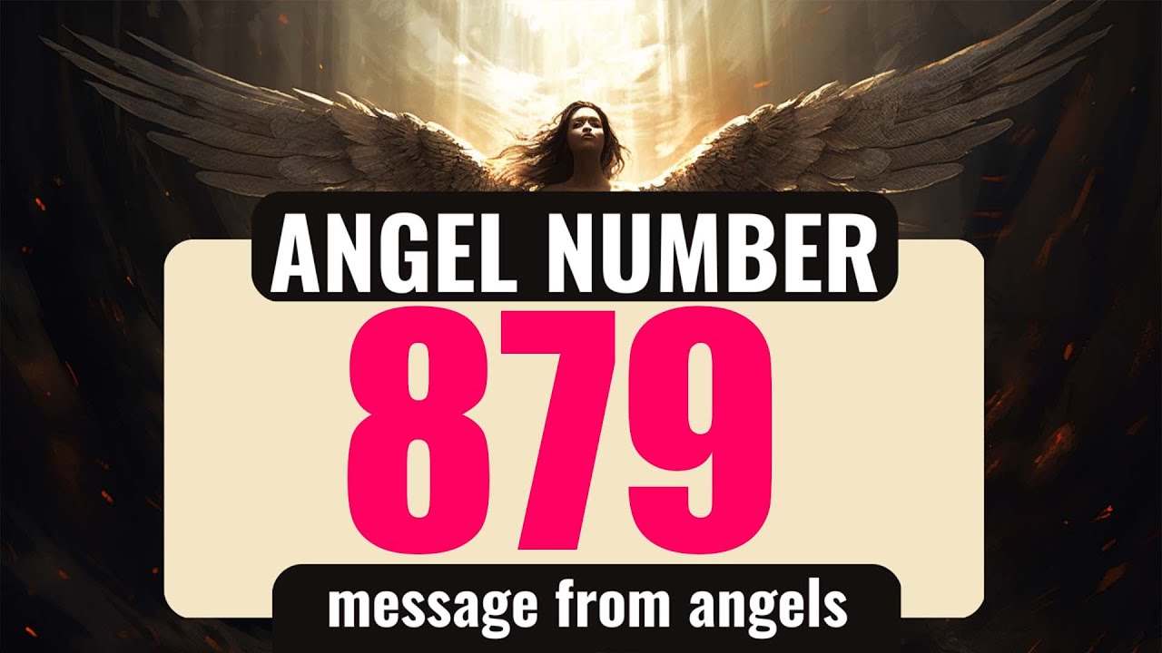 Keep Seeing Angel Number 879 The Hidden Messages Decoded Youtube