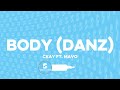 Ckay Body Danz Ft Mavo Ckay Mp3 Music & Mp4 video downloads