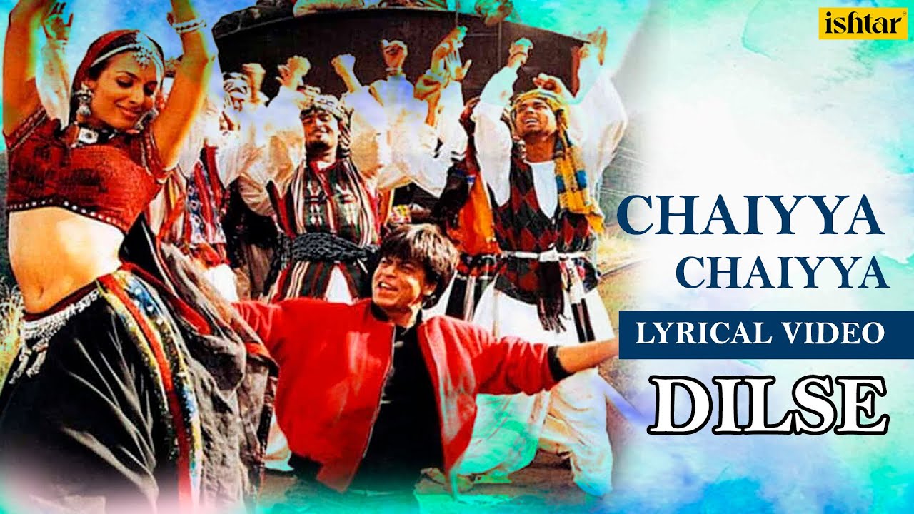 Chaiyya Chaiyya Lyrical Video Dil Se Sukhwinder Singh A R