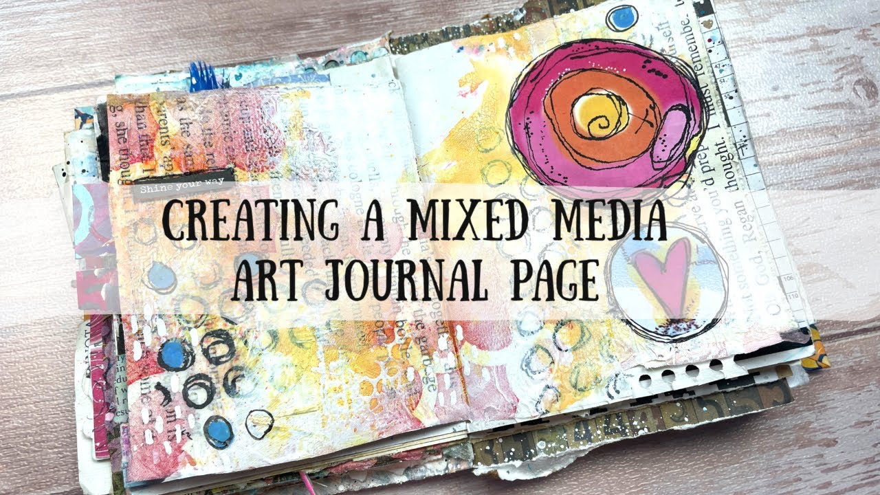 Art Journal Pages Mixed Media