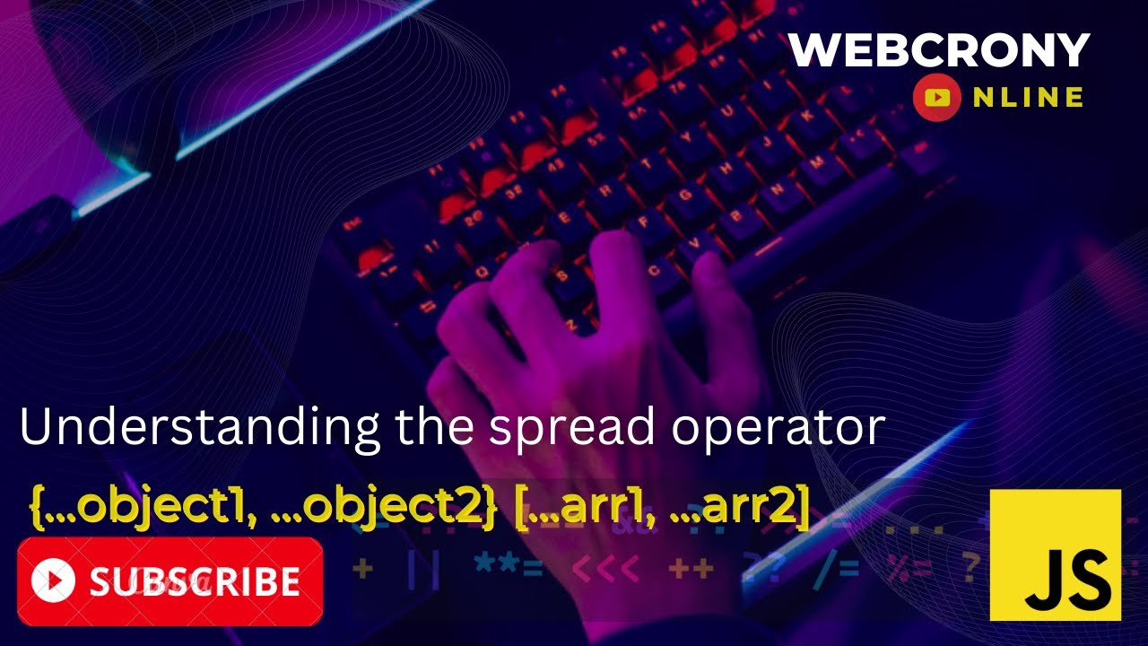 Understanding Spread Operator In Javascript Youtube