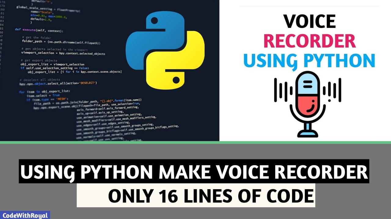 Voice Recorder Using Python Python Voice Recorder Python