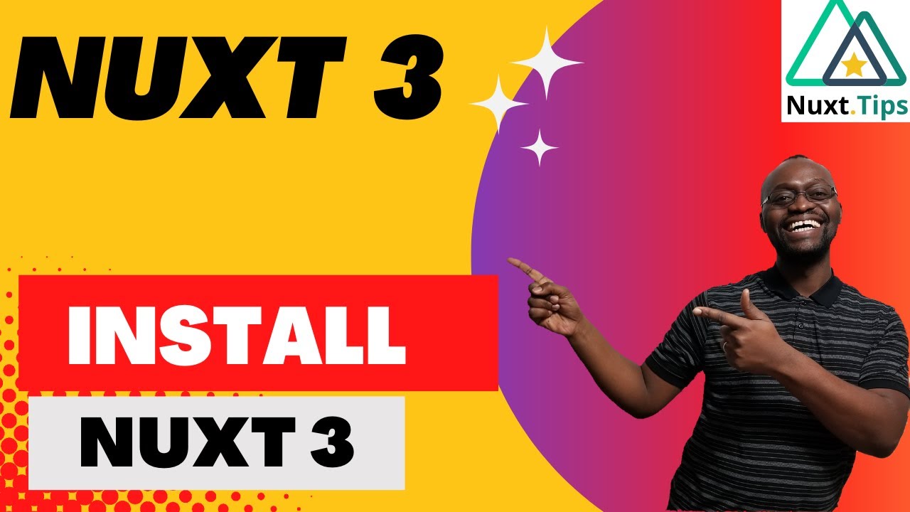 Nuxt 3 Beginners Tutorial Installing Nuxt 3 Part 2 Youtube