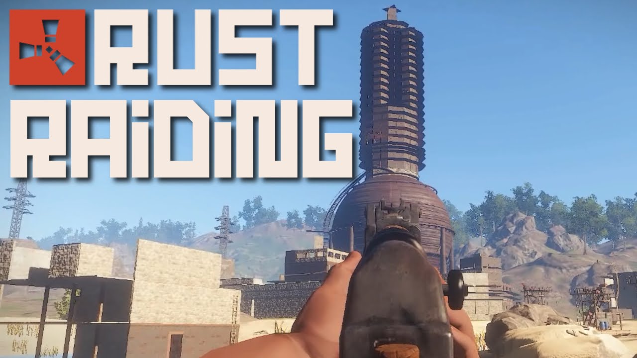 Rust Raiding Raiding A Huge Tower Base Youtube