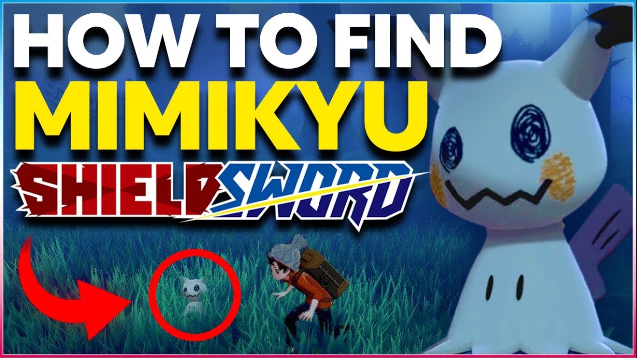 How To Get Mimikyu In Pokemon Sword And Shield New Mimikyu Location