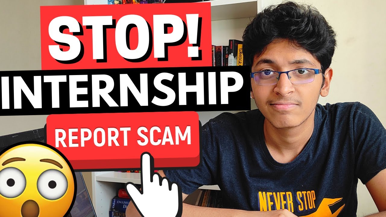 Internship Scams In India Stay Aware From Them Youtube