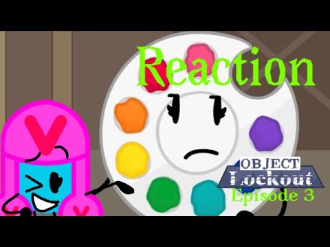 Object Lockout Episode 3 A Familiar Feeling Reaction Youtube
