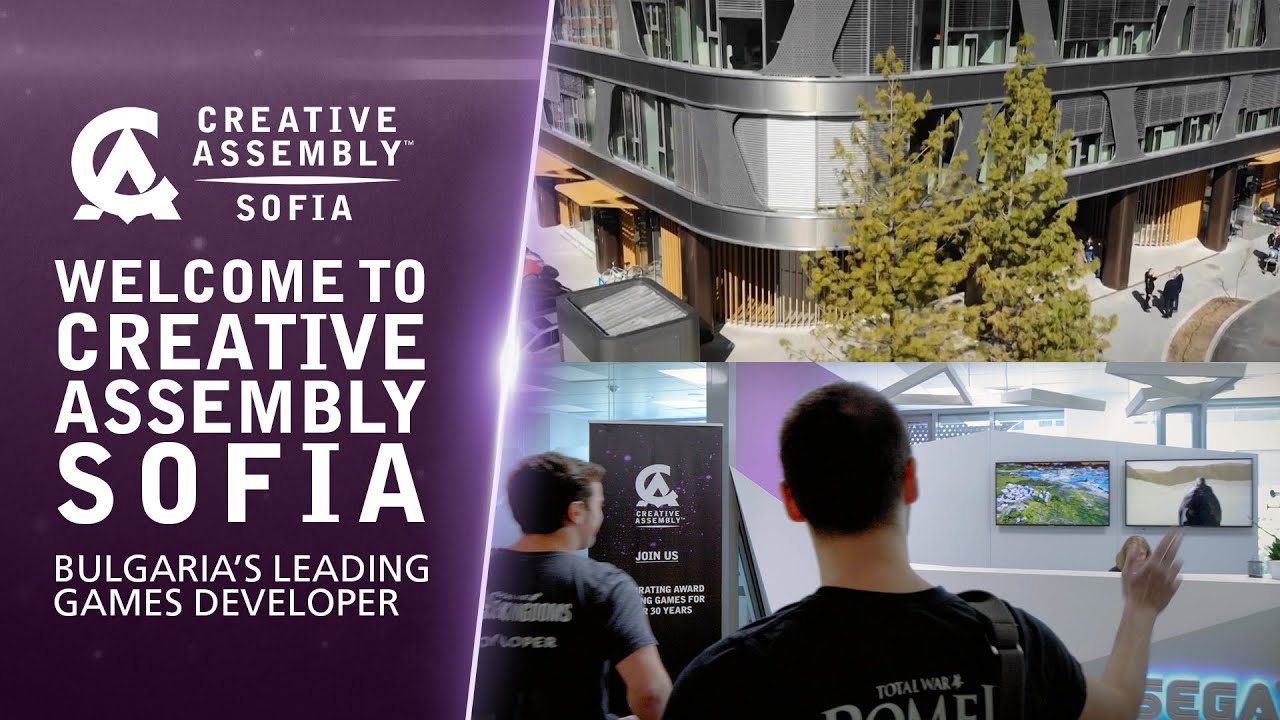 Welcome To Creative Assembly Sofia Bulgaria S Leading Games Developer