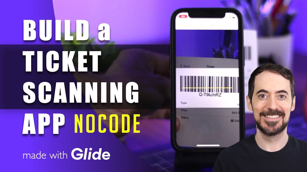 Build A Ticket Scanning App No Code Full Tutorial Youtube