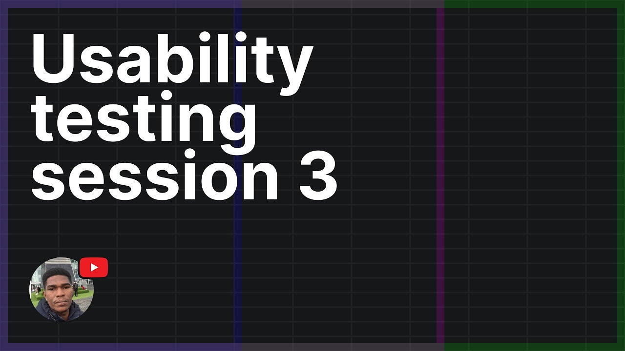 Usability Testing Session 3 Youtube