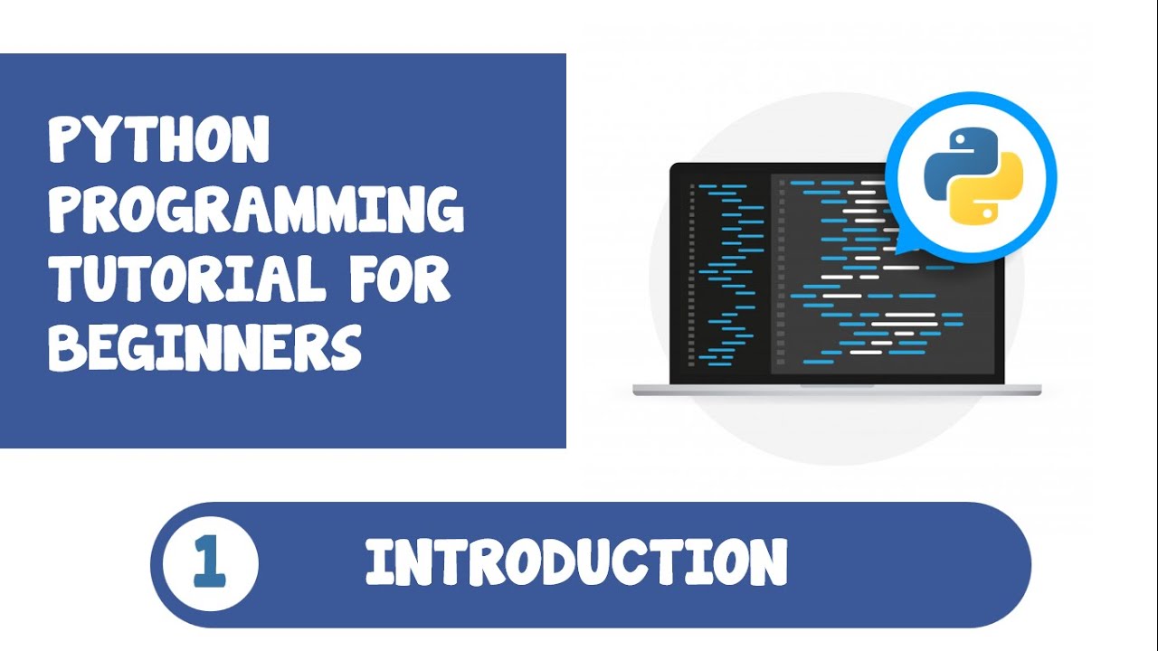 Python Tutorial For Beginners 1 Introduction To Python Youtube