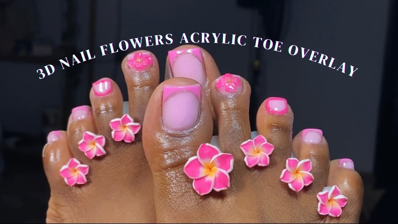 Acrylic Toe Overlay Tutorial How To Do Acrylic Toes Trending 3d