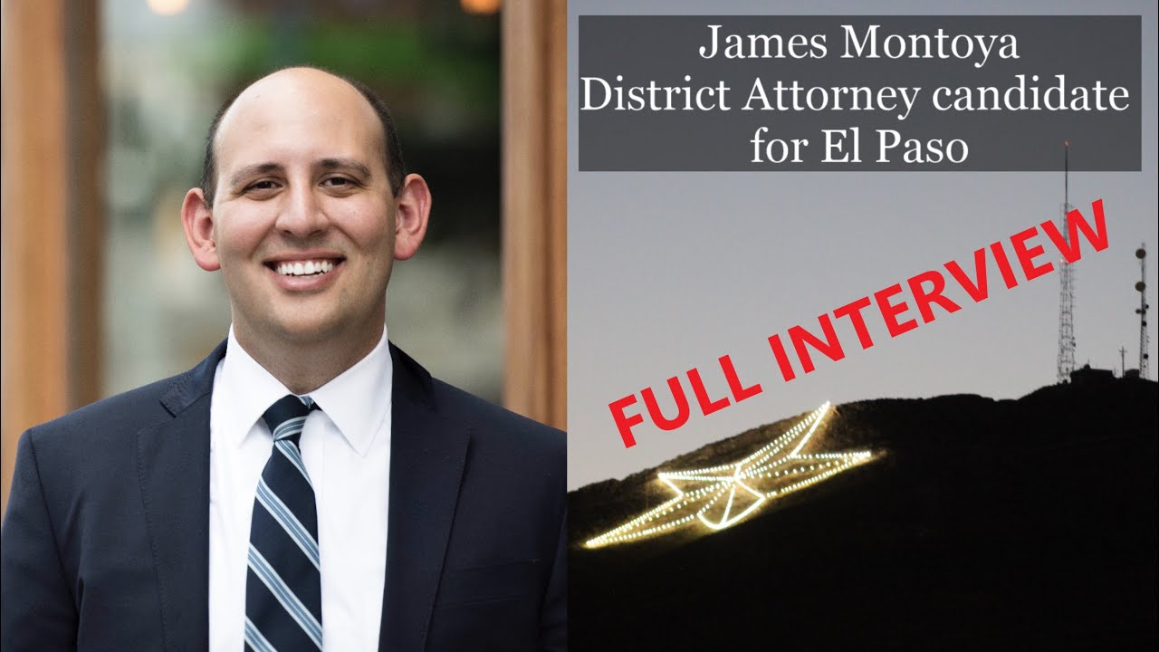 District Attorney Candidate James Montoya July 2020 Primary Runoff Full