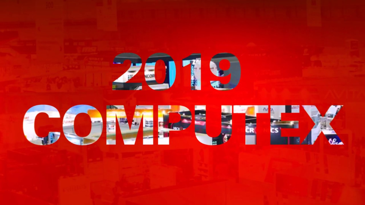 2019 Computex Taipei Youtube