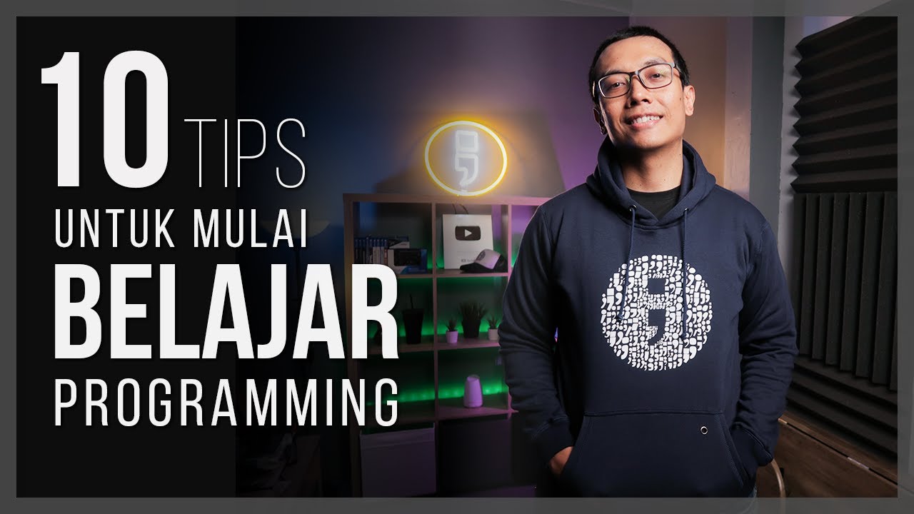 10 Tips Untuk Mulai Belajar Programming Youtube