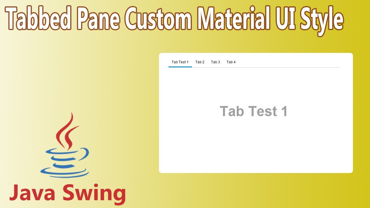 Java Swing Tabbed Pane Custom Material Ui Style Youtube