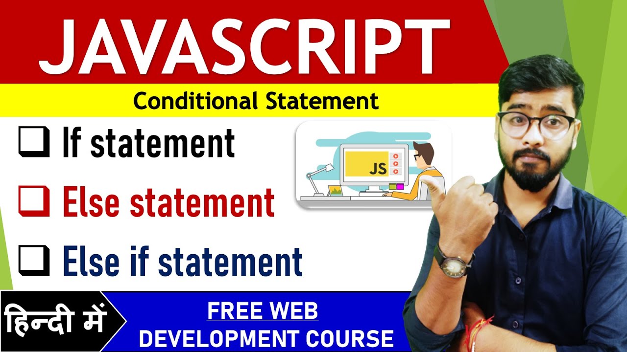 Javascript If Statement Tutorial In Hindi If Else Else If By