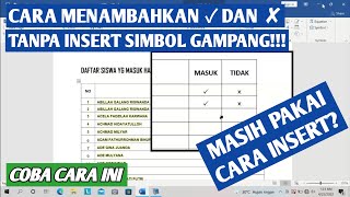 Cara Membuat Simbol Tanda Ceklist Dan Tanda Silang Di Word Otomatis ...