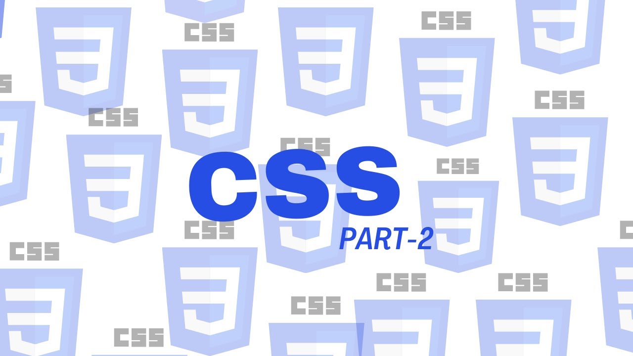 Css Part 2 Youtube