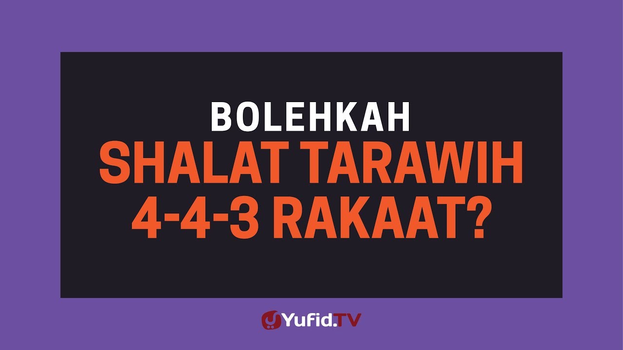 Niat Shalat Tarawih 4 Rakaat 1 Kali Salam