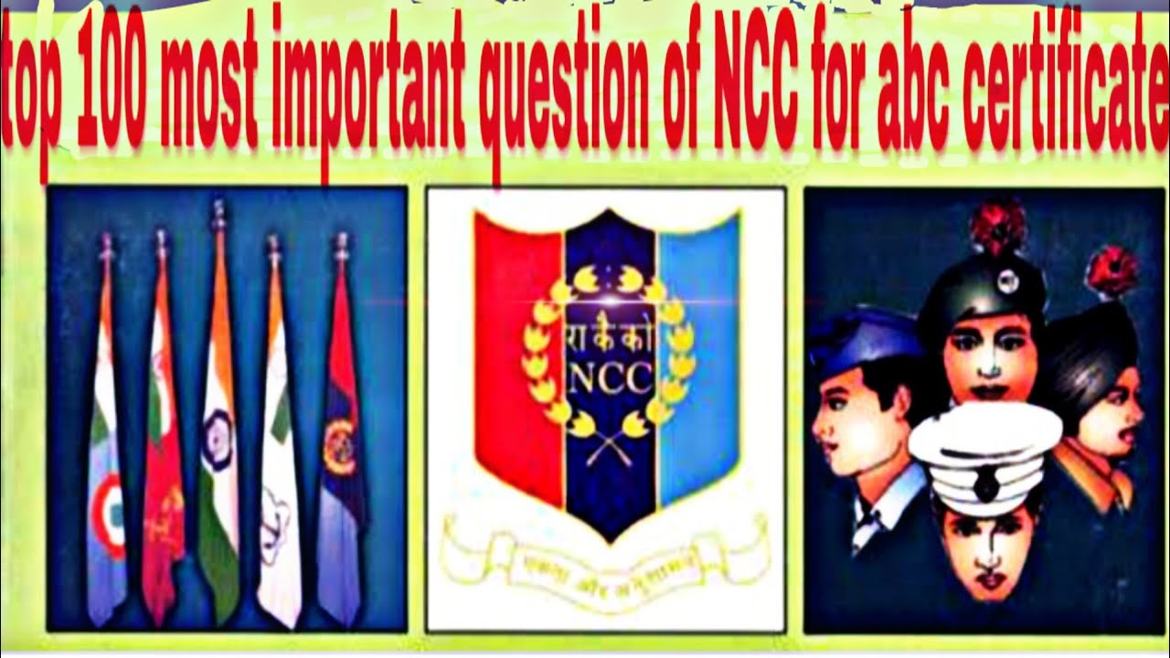 Top 100 Most Important Question Of Ncc For Abc Certificate Ncc क