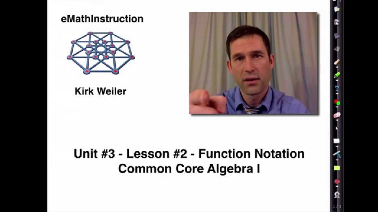 Common Core Algebra I Unit 3 Lesson 2 Function Notation Youtube