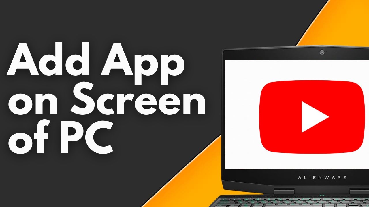 How To Add Youtube App On Desktop Screen Of Pc Youtube