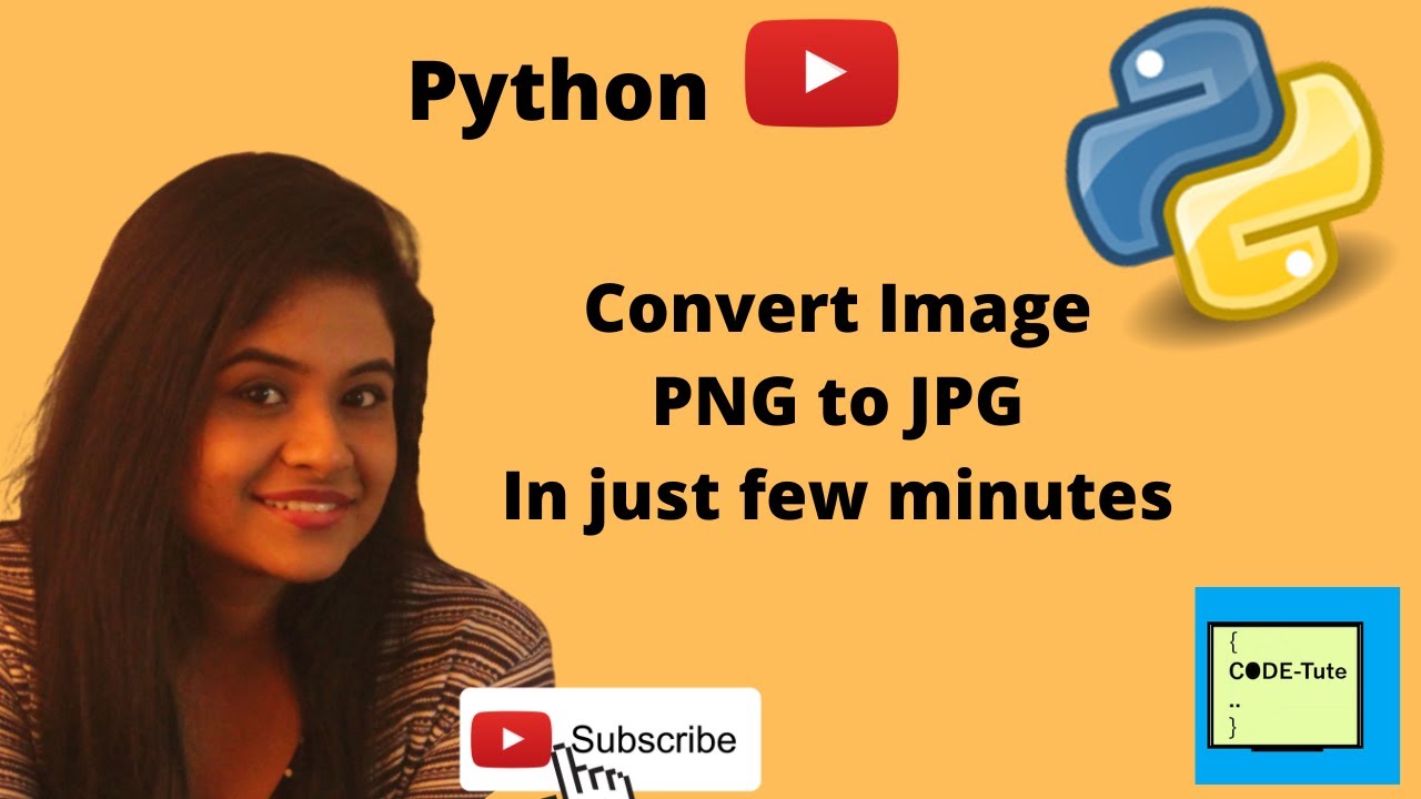 Convert Image Png To Jpg Python Programming Youtube