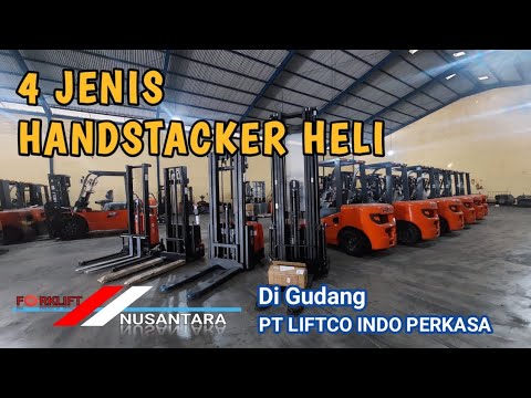 Alat Yang Wajib Anda Miliki Di Gudang 4 Jenis Handstacker Heli Untuk
