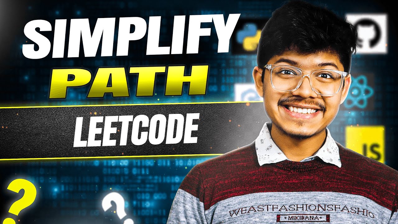 Simplify Path Stack C Java Python Leetcode 71 Youtube