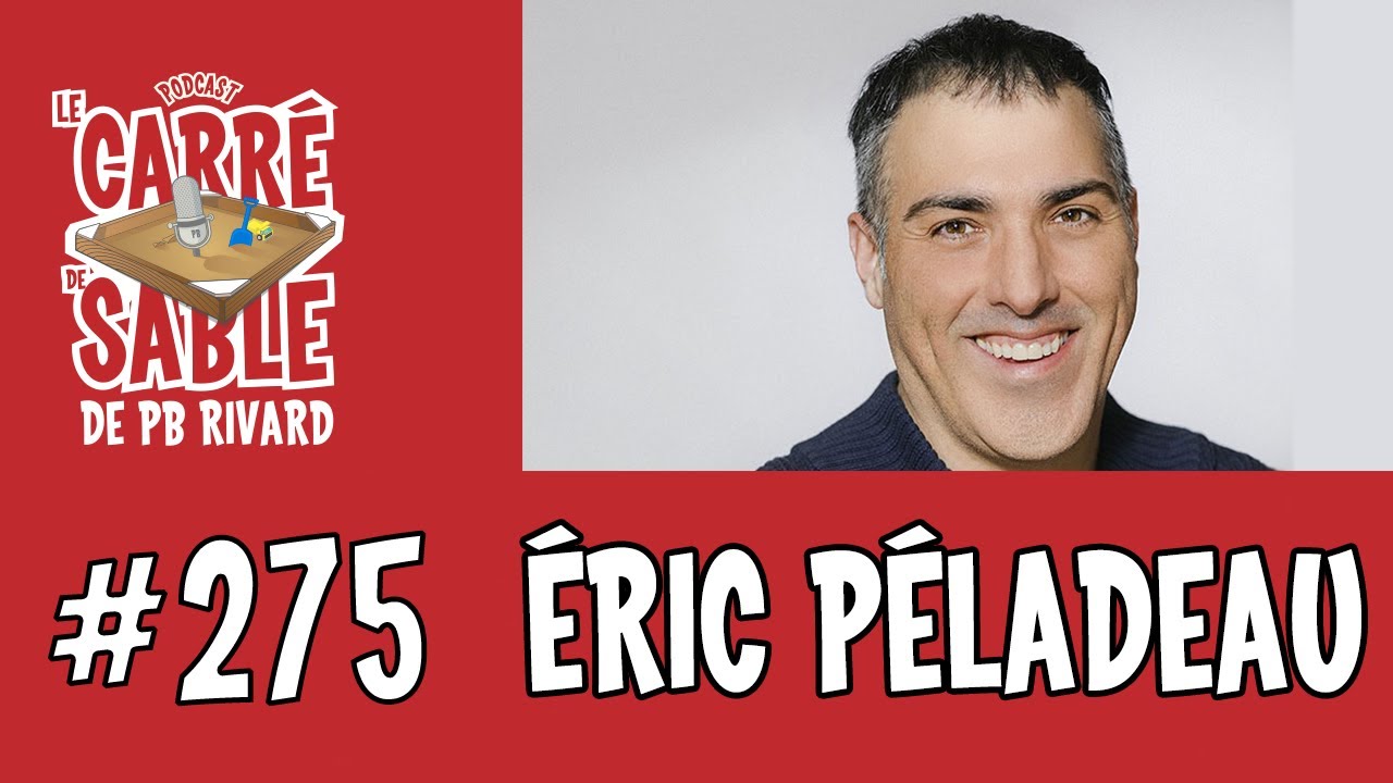 275 éric Péladeau Le Carré De Sable De Pb Rivard Youtube