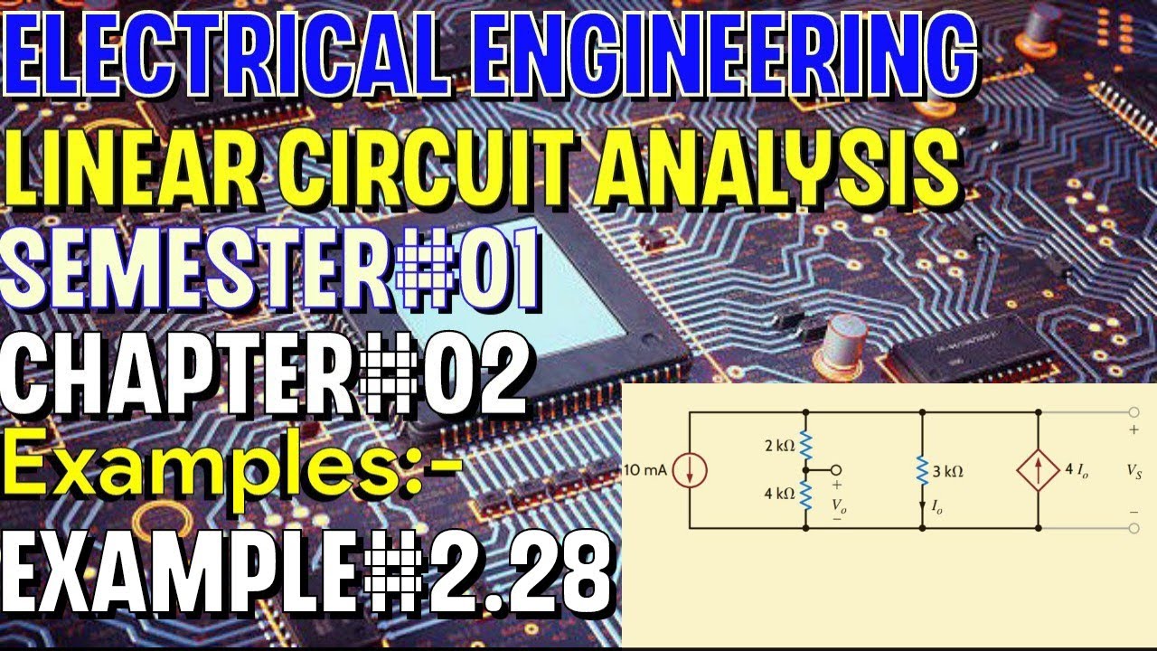 Linear Circuit Analysis Chapter 02 Example 2 28 Basic Engineering