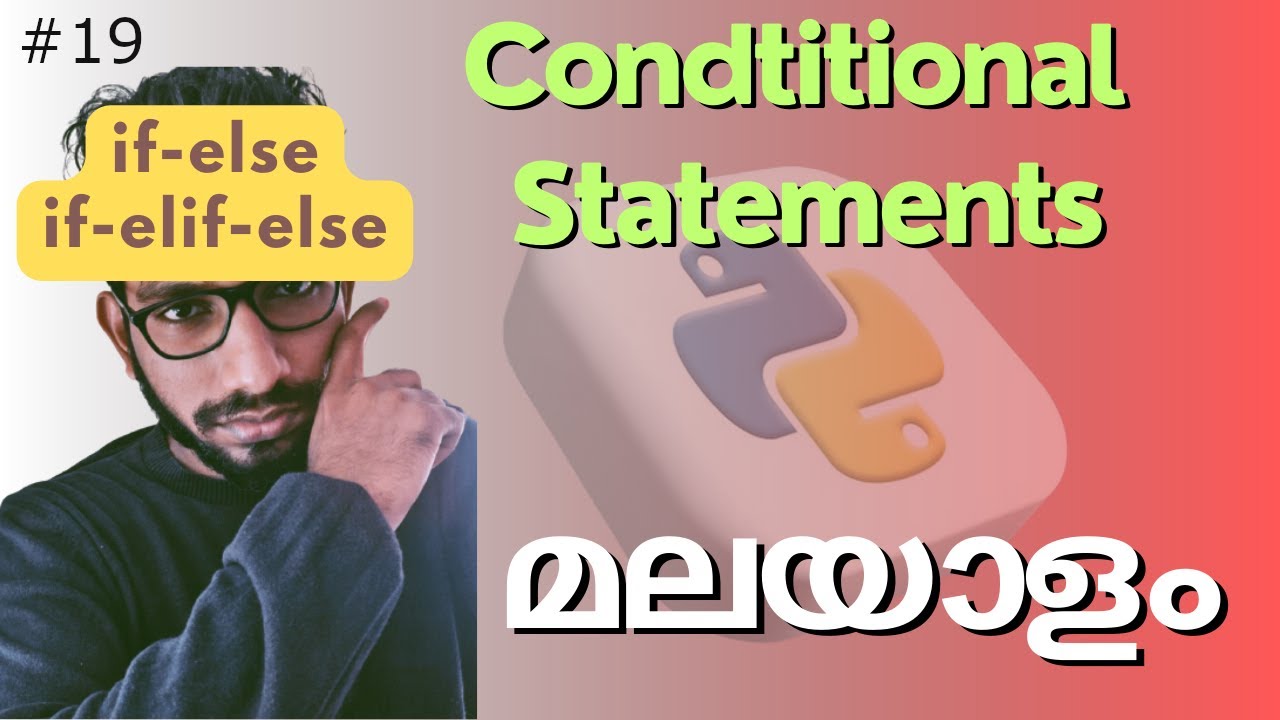 Python Conditional Statements Explained If Else If Elif Else