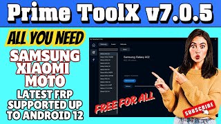 Prime Tool X 7 0 5 Free Frp Unlock Tool 2025 Descargar Mp3 Music & Mp4 ...