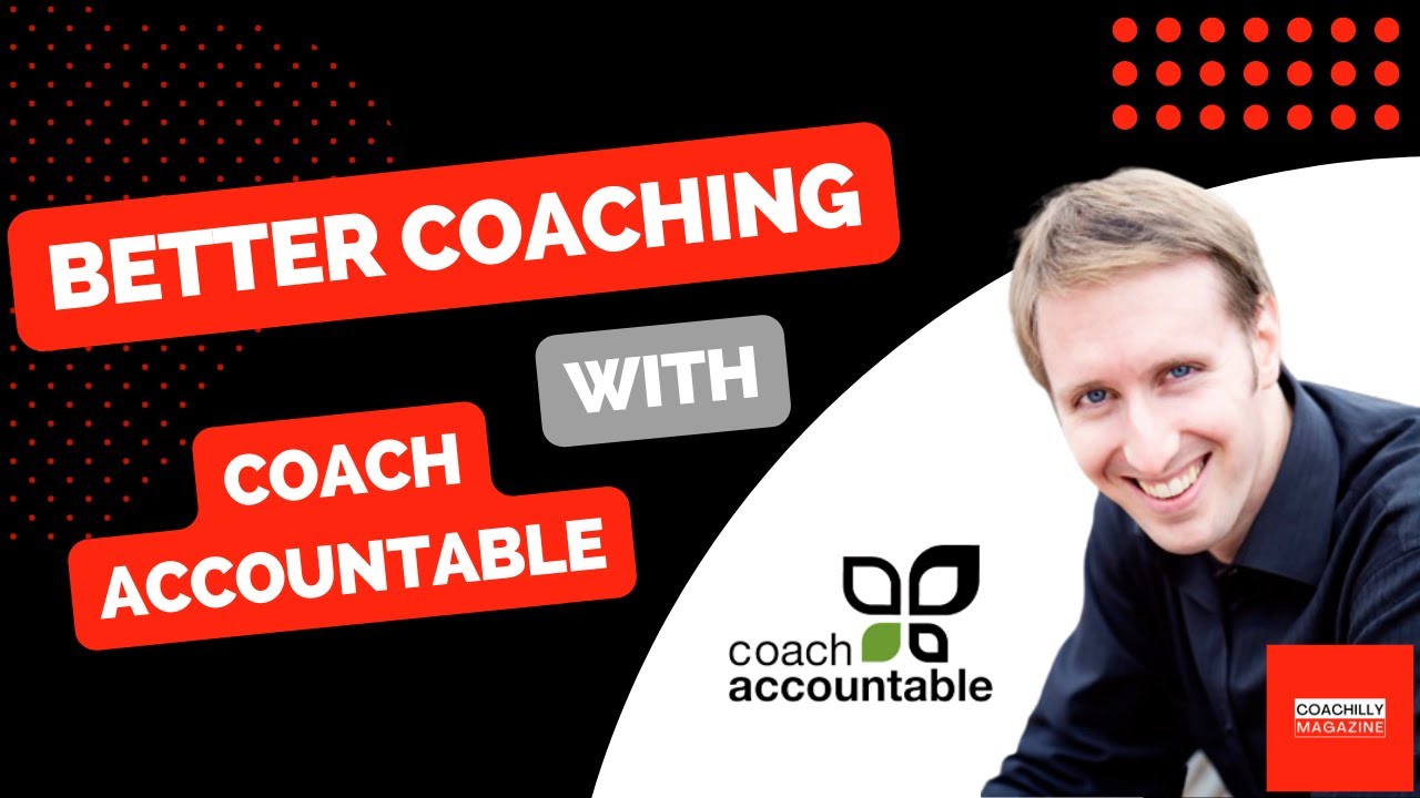Coachaccountable Demo For Coachilly Magazine Youtube