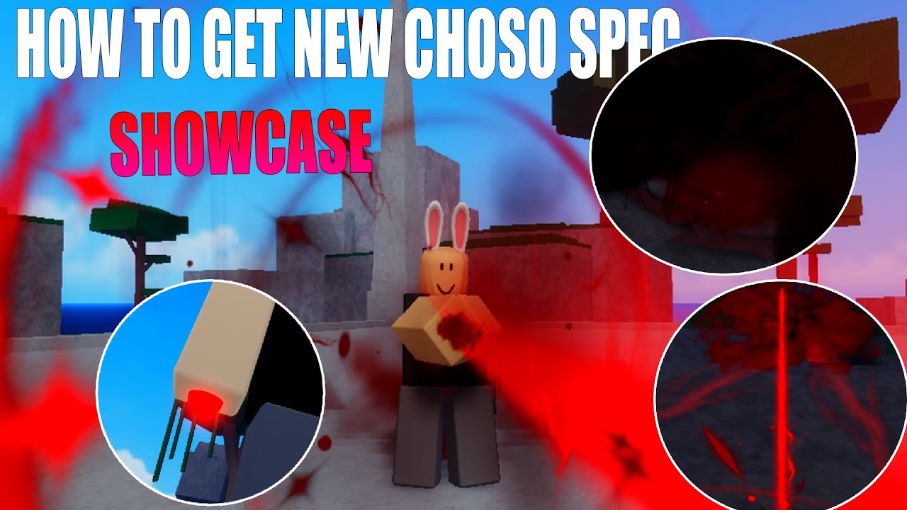 How To Get New Choso Spec Showcase In Second Piece Youtube