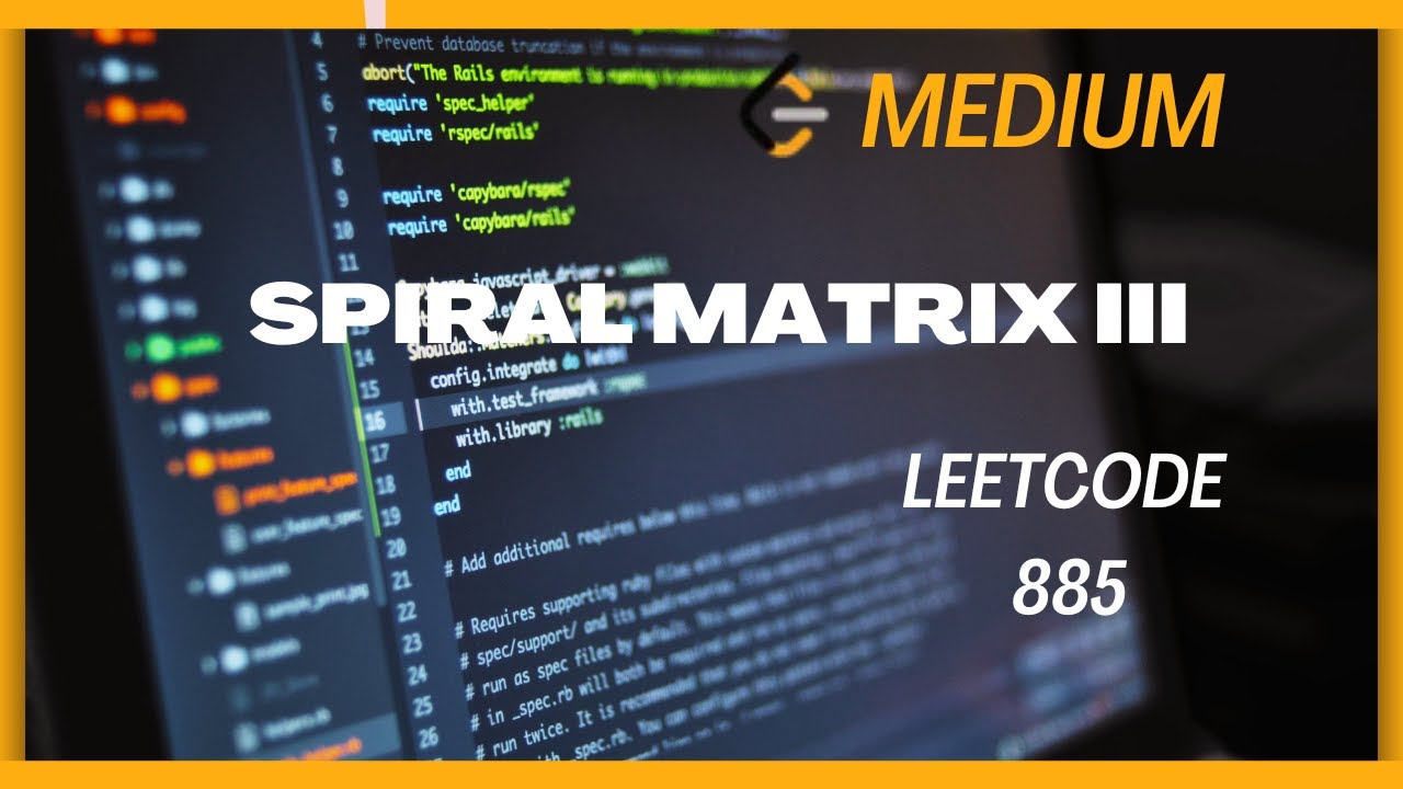 Spiral Matrix Iii Leetcode 885 Medium C Youtube