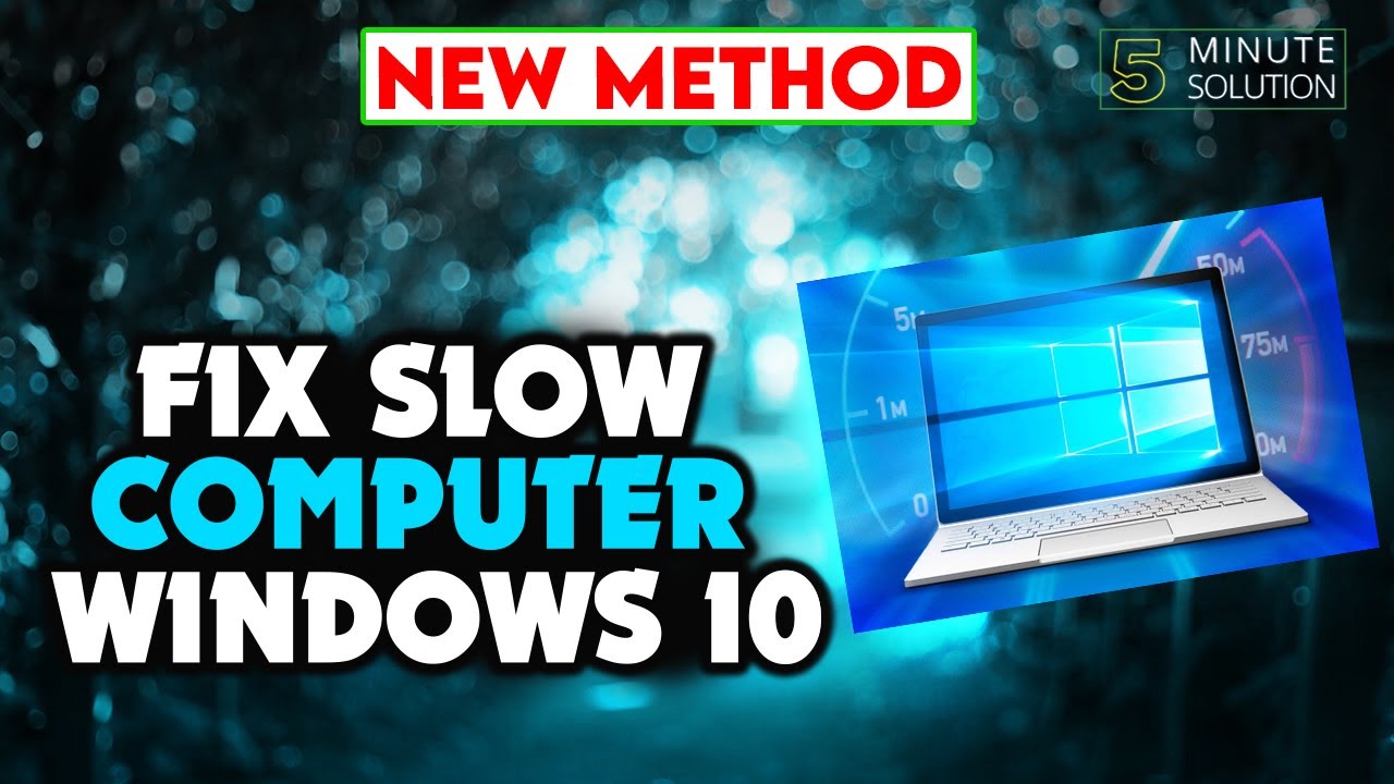 How To Fix Slow Computer Windows 10 Updated Youtube