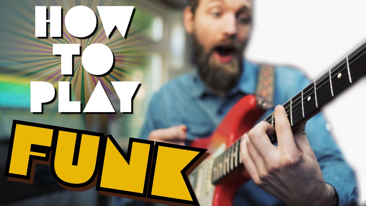 How Everyone Can Play The Funk Beginner To Pro Guitar Techniques