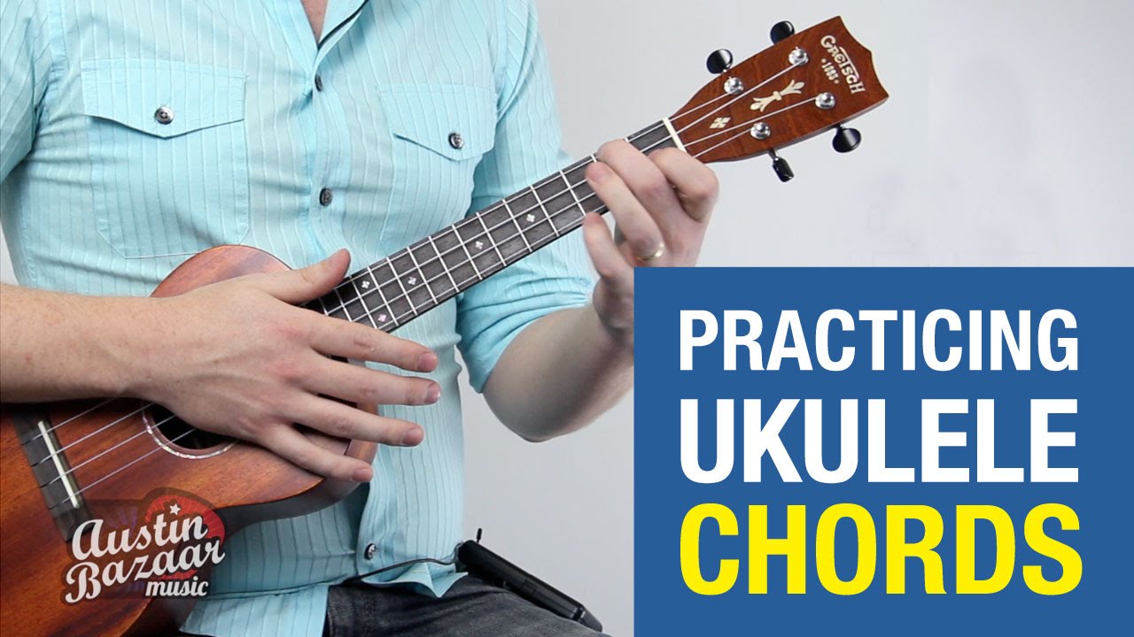 How To Play Ukulele Chords Part 2 Practicing Chords Youtube