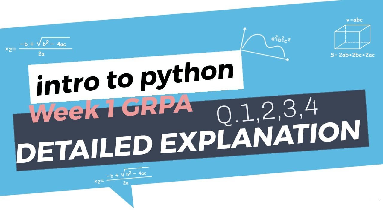 Week 1 Grpa Explanation Intro To Python Iitm Bs Data Science