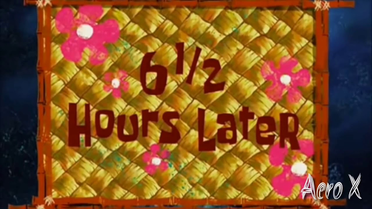 6 1 2 Hours Later Meme Youtube