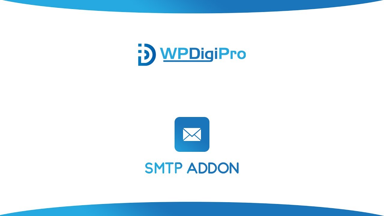 Wpdigipro Smtp Addon Settings Youtube