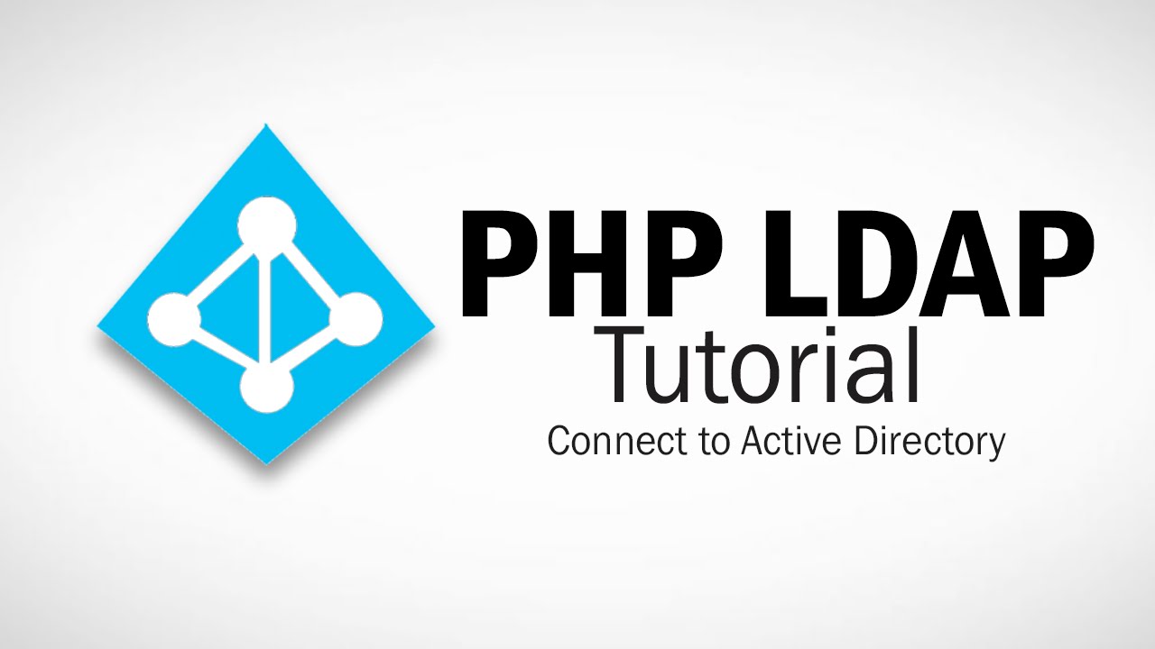 Php Ldap Tutorial Part 1 Connect To Ldap Server Youtube