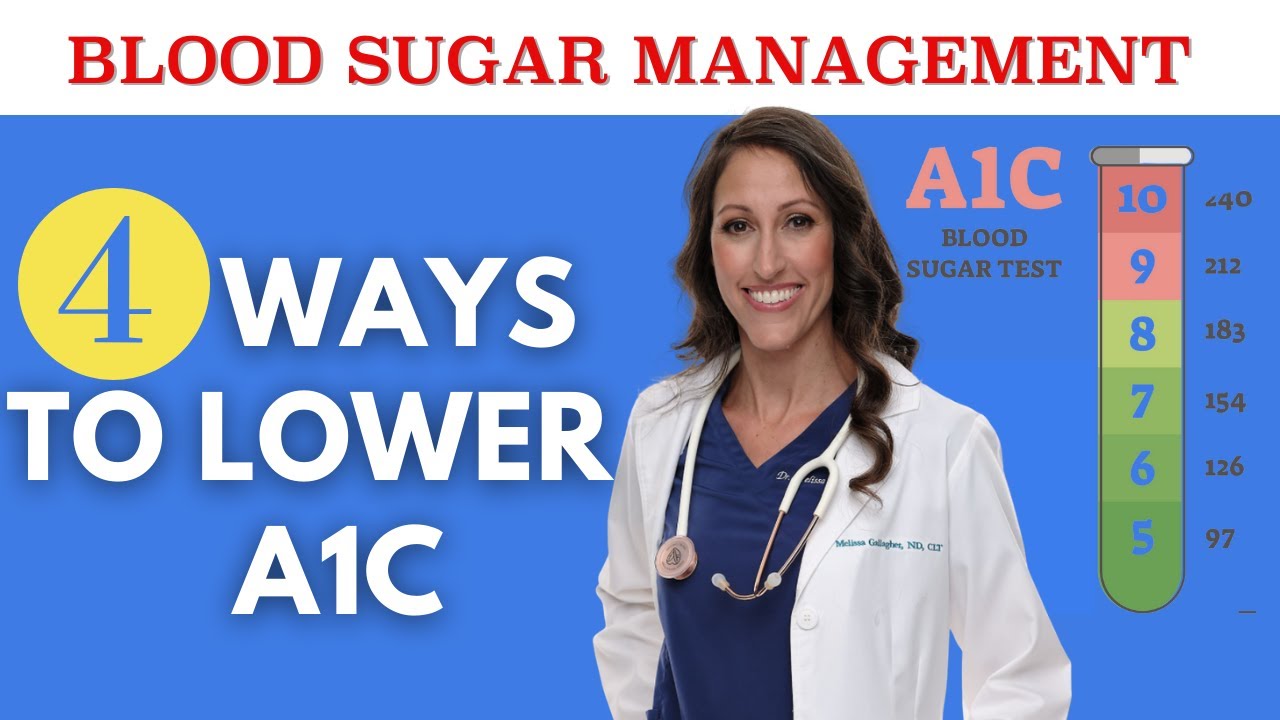 How To Lower A1c Levels Naturally In 4 Easy Ways Manage Diabetes