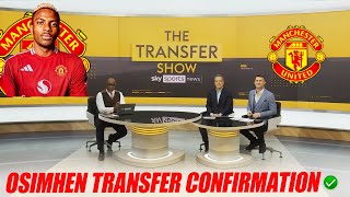 Just Announced Man Utd Receive Victor Osimhen Transfer Confirmation Man ...