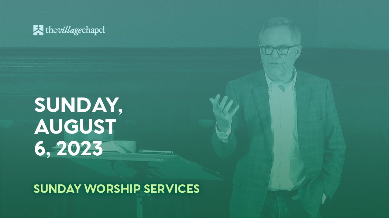 Worship Service Proverbs Humility The Village Chapel 8 6 2023
